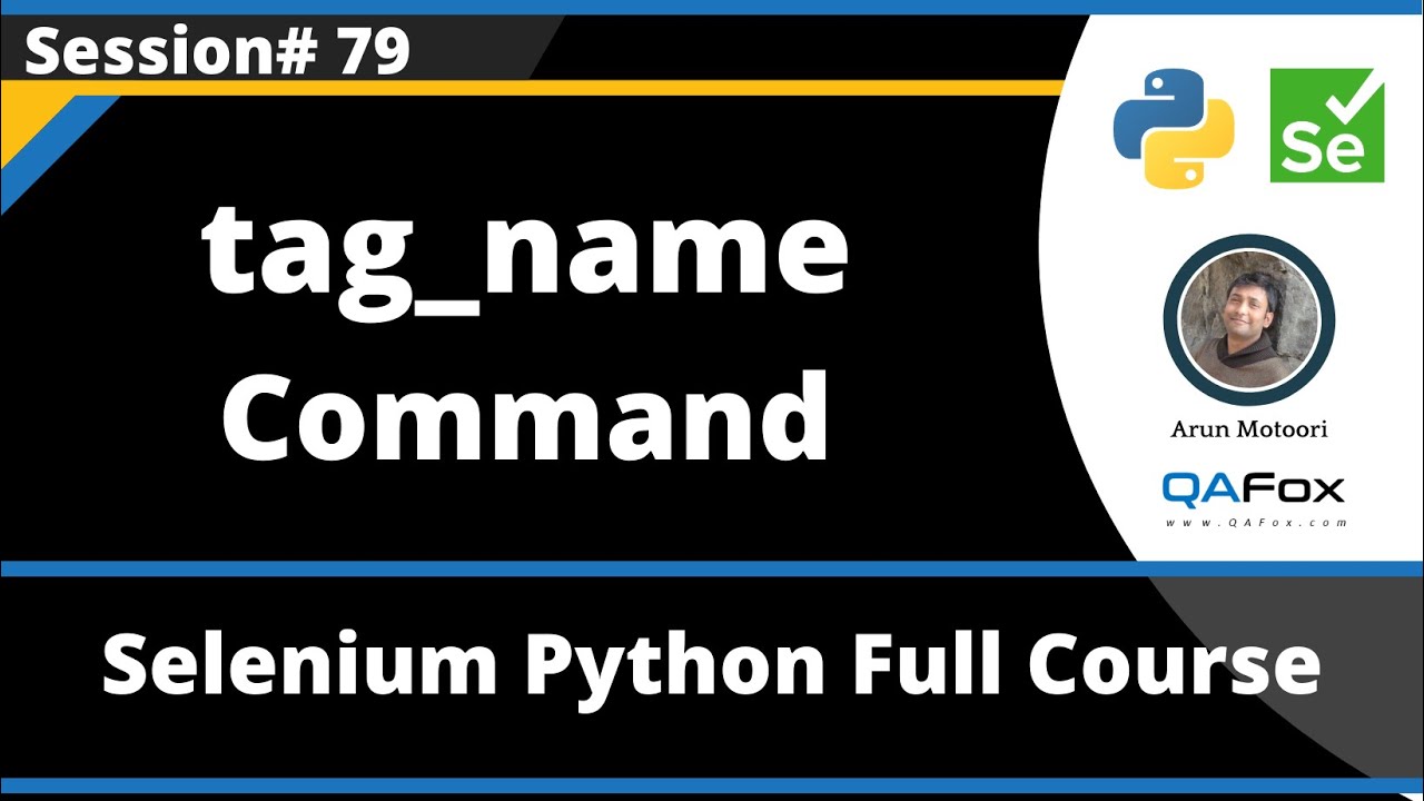 tag_name Command in Selenium Python (Session 79)