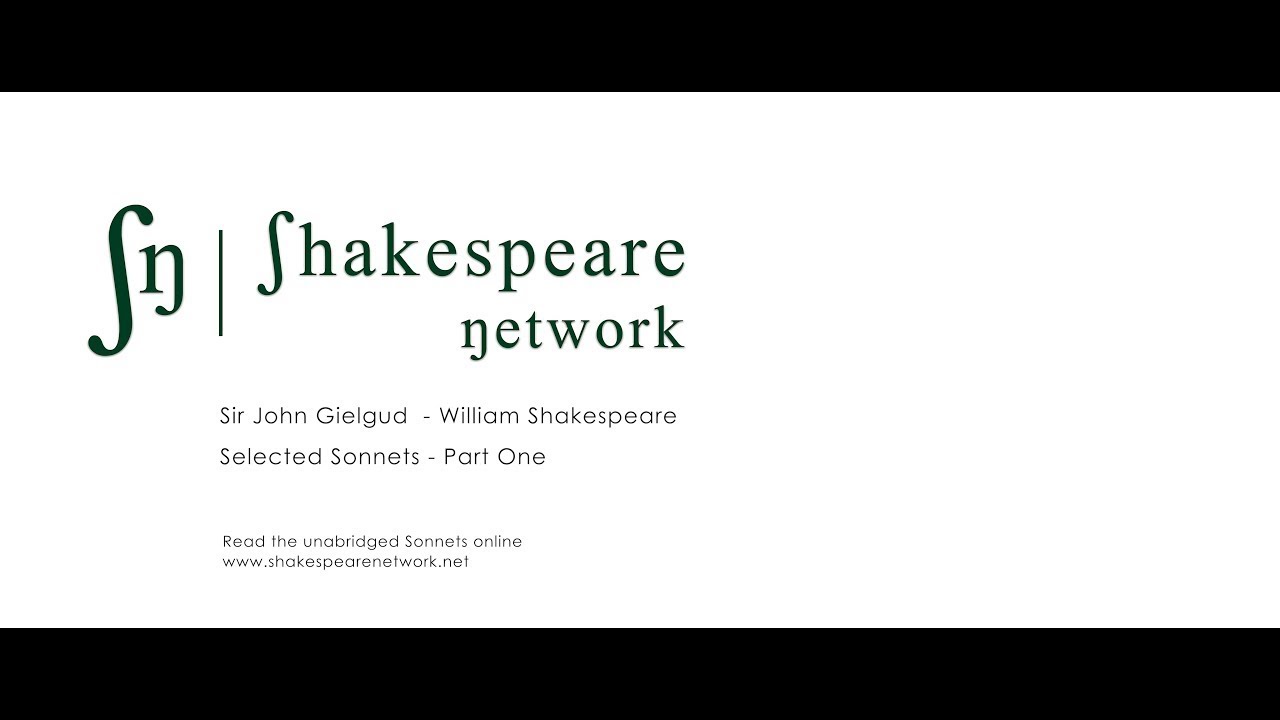 John Gielgud   - Shakespeare  Sonnets  - Part One - HD Restored - 4K