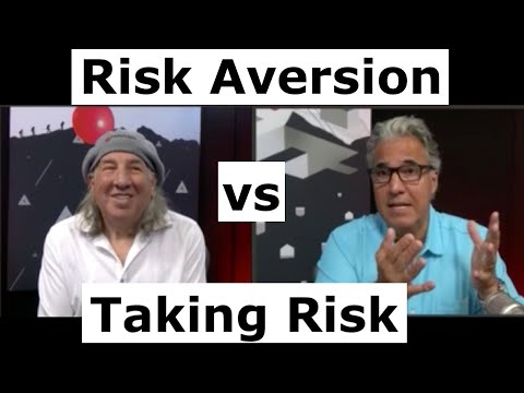 Risk Aversion versus Taking Risk