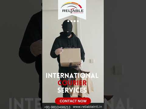 Reliable International Courier Services for Fast and Reliable Delivery.