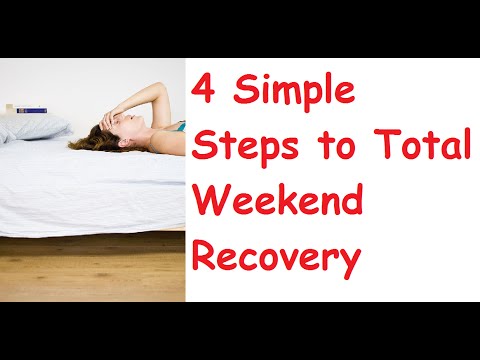4 Simple Steps to Total Weekend Recovery | Easy health and beauty tips