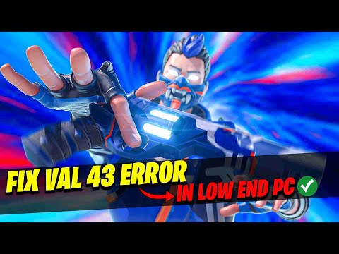 How to Fix Valorant VAL 43 Error Code (2023-2024) Latest FIX