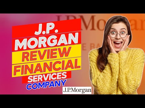 J.P. Morgan Review - Pros and Cons of J.P. Morgan (A Comprehensive Review)