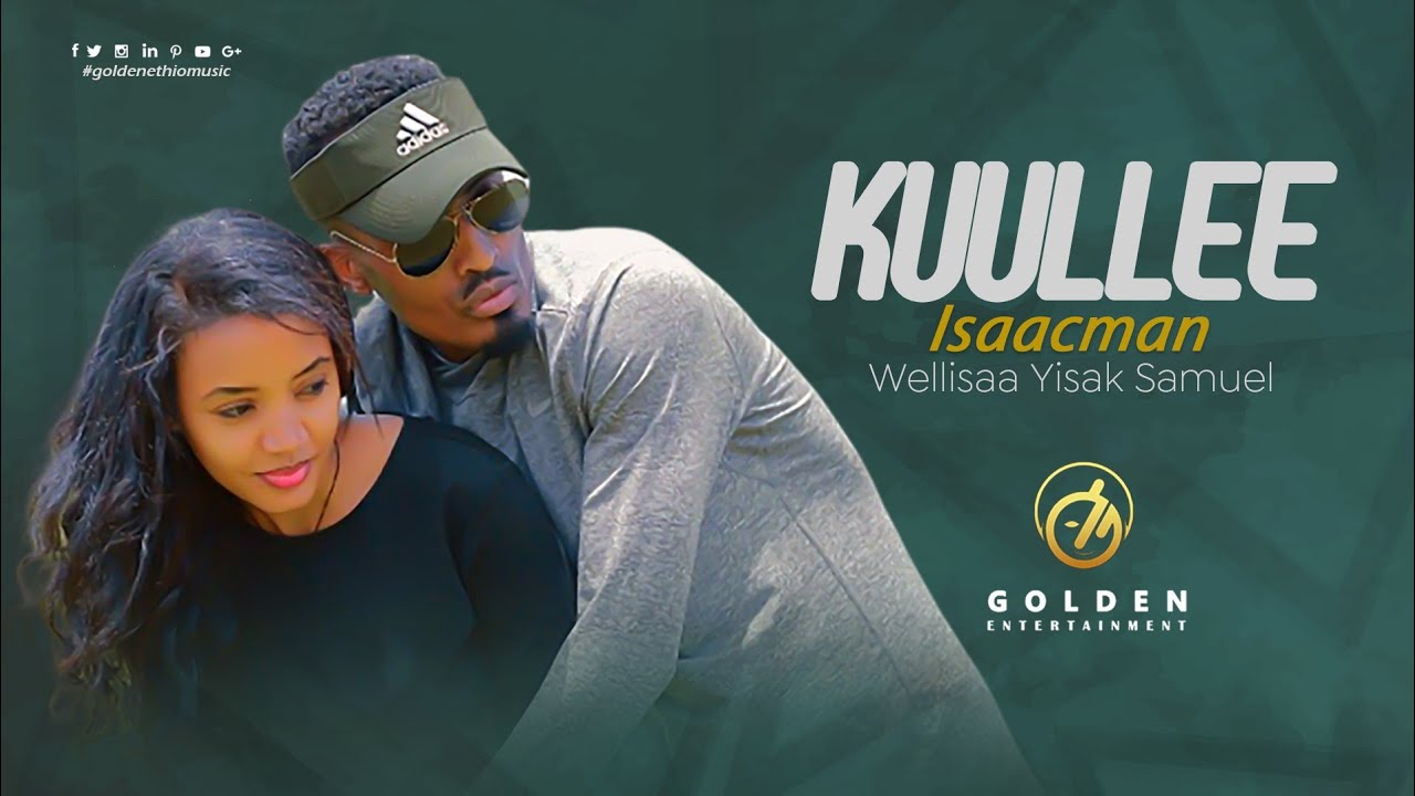 Yisak Samuel (Isaac man) - Kuullee Kuullee - Ethiopian Oromo Music 2020 [Official Video]