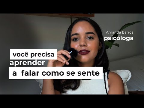 Como conseguir se expressar na relação | Psicóloga Amanda Barros