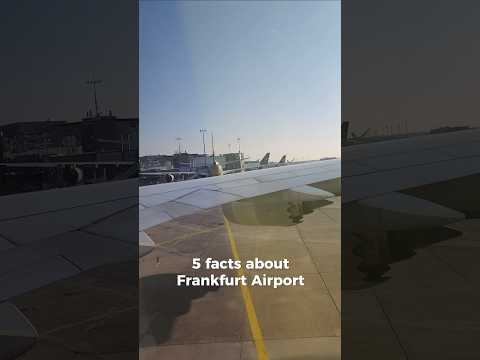5 Surprising Facts About Frankfurt Airport You Didn't Know! ✈️🌍