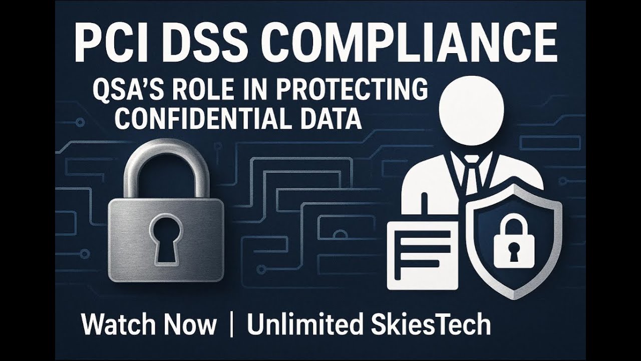How QSA Companies Must Protect Confidential PCI DSS Data | PCI DSS Compliance Explained