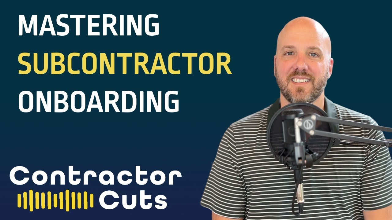 Mastering Subcontractor Onboarding