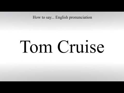 How To Pronounce Tom Cruise - How To Say: American pronunciation