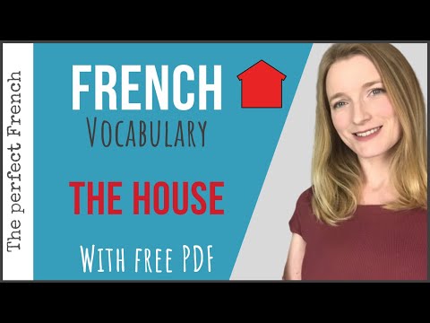 THE HOUSE - French vocabulary (with free PDF) - French basics for beginners | The perfect French