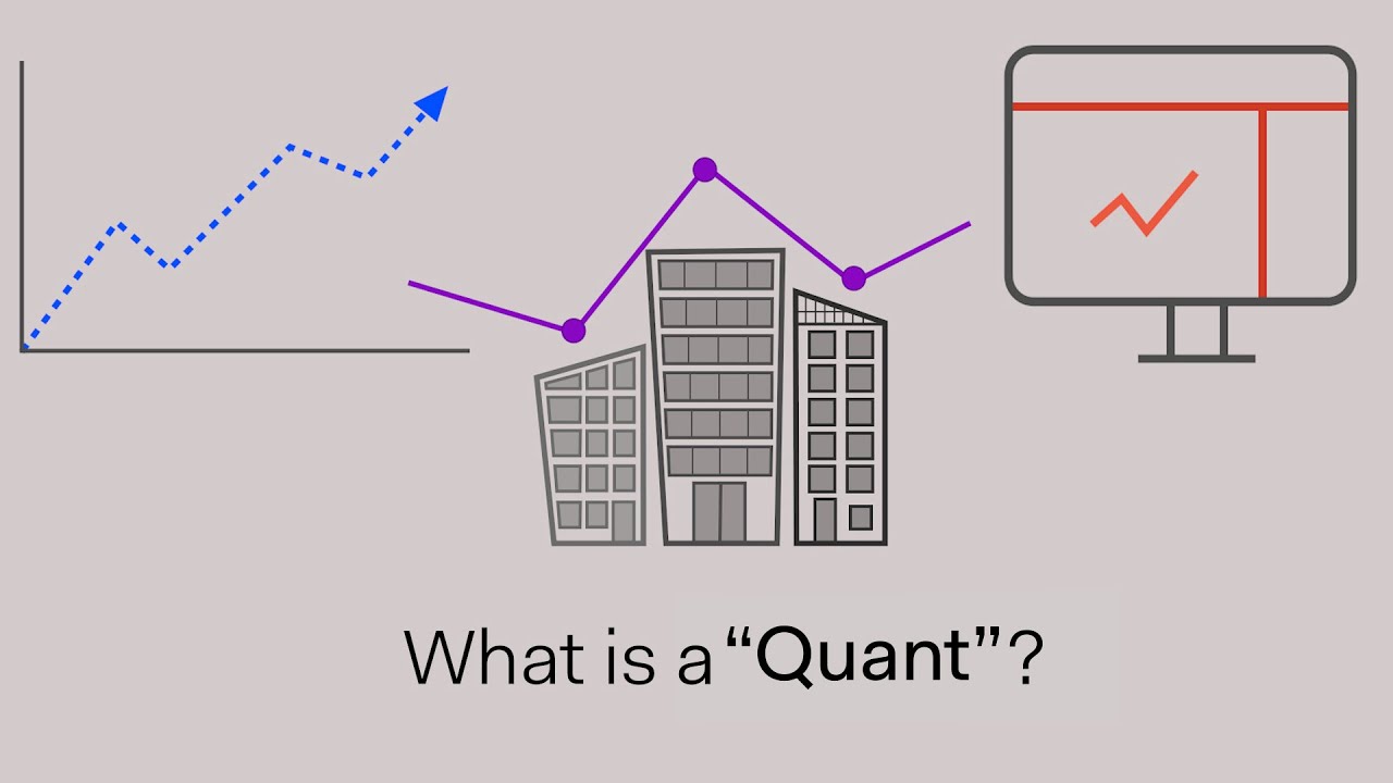 What is a Quant?