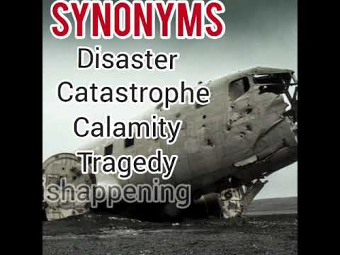 Synonyms of disaster🌋🌪🌊