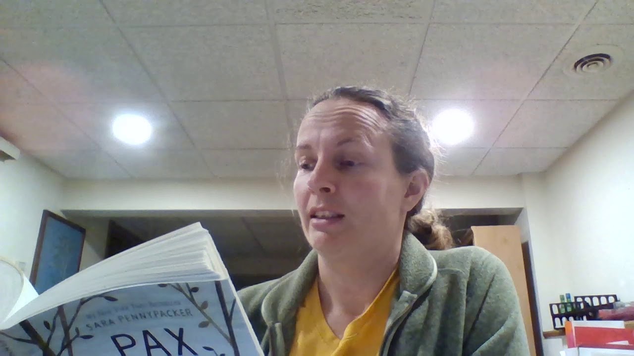 Pax Read Aloud. Chap 14-15