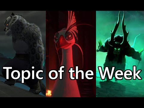 Topic of the Week 51: Kung Fu Panda Villains