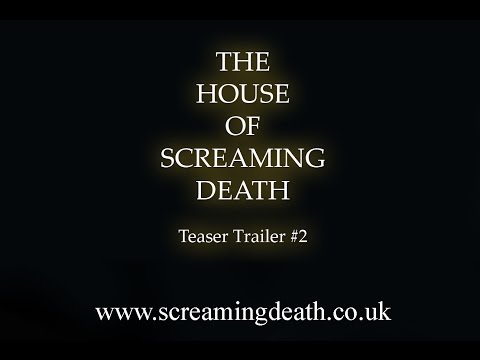 House of Screaming Death Teaser Trailer #2 - Meet The Architect