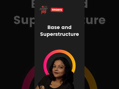 What is Base and Superstructure? A Simple Explanation in 3 Minutes 🎠#monamimukherjee