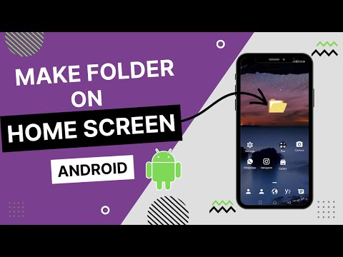 How to Make Folder on Android Home Screen,and Add Apps Inside