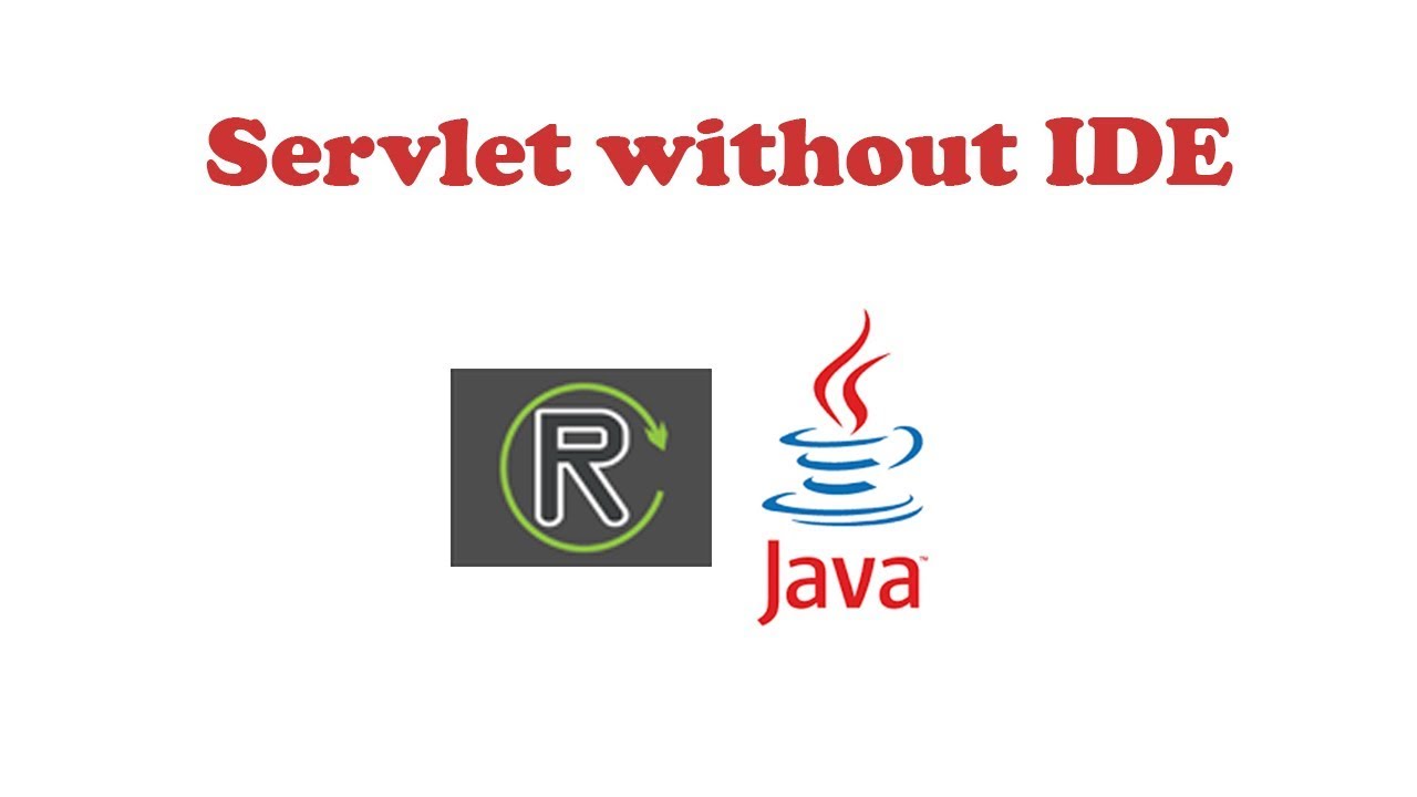 Basic Servlet Demo without IDE