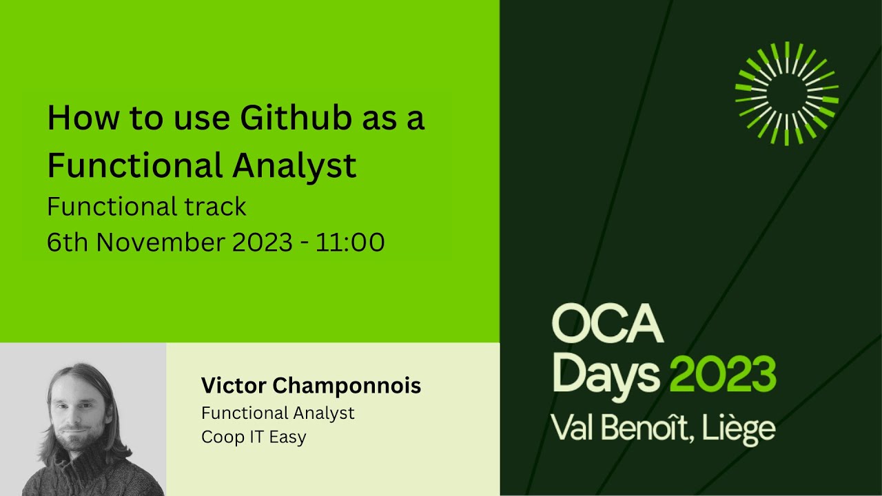 OCA Days 2023 -  Victor Champonnois: How to use Github as a Functional Analyst