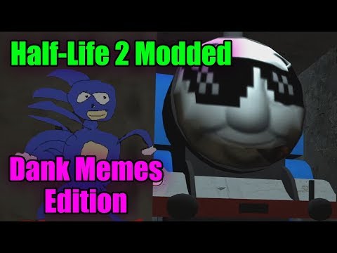 Steam Community :: Video :: DANK MEMES MOD | Half-Life 2 Modded ...