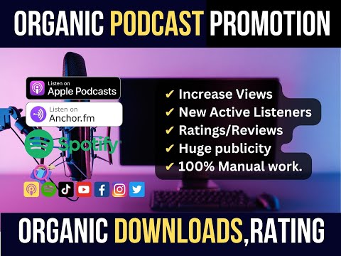 You will get organic Apple podcast Promotion for huge Downloads and Ratings