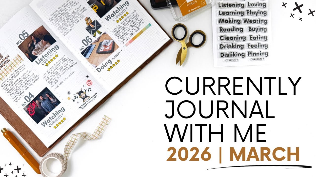 Currently Journal With Me March 2026 | Take A Note Media Journal
