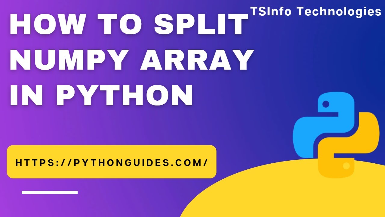 How to split NumPy array in Python | Split NumPy array in Python