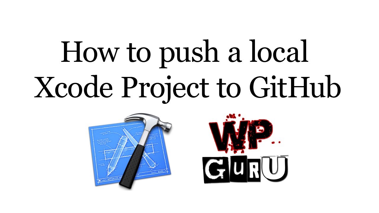 How to push a local Xcode Project to GitHub