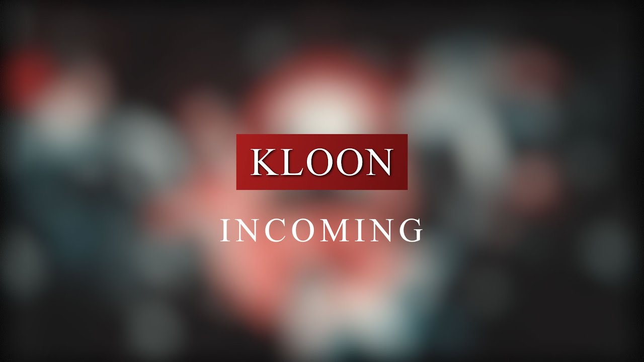 Kloon - Incoming (Radio Edit)