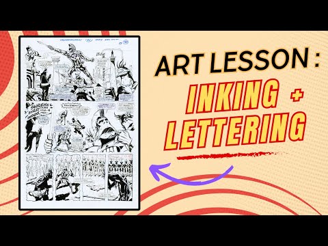 How to HAND INK & LETTER Your Comic Pages