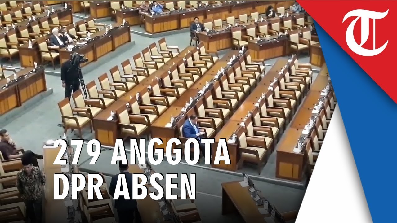 Gelar Rapat Paripurna ke-21, 279 Anggota DPR Absen - Tribun Video Gelar Rapat Paripurna ke-21, 279 Anggota DPR Absen - Tribun Video