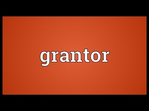 Grantor Meaning