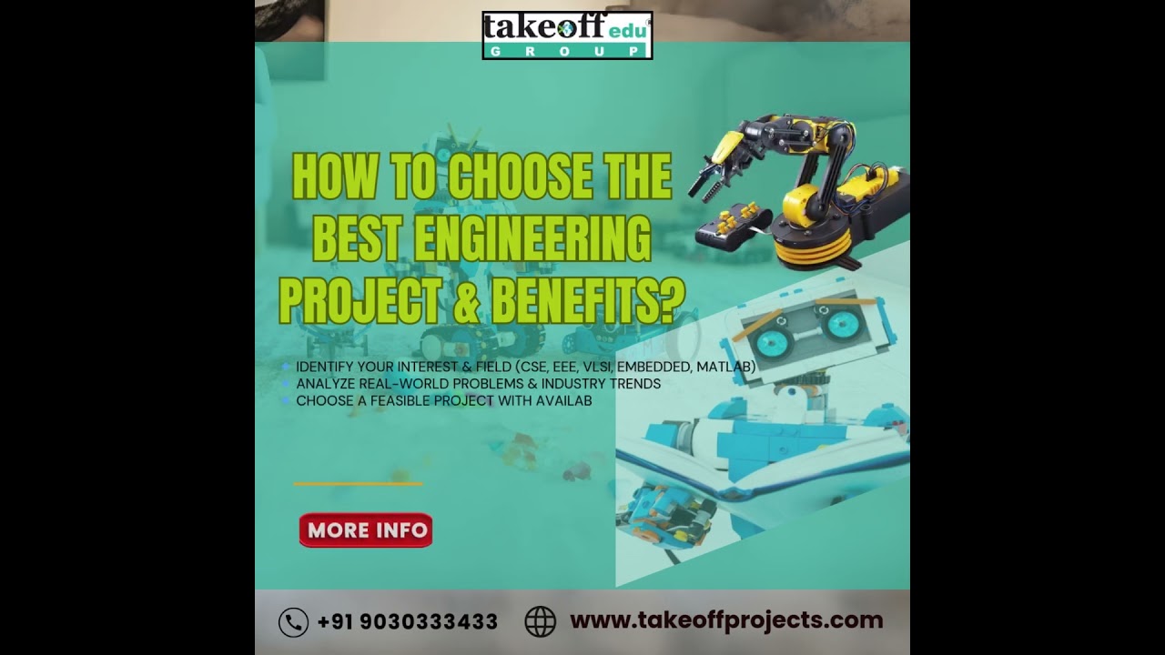 How to choose best engineering projects and benifits