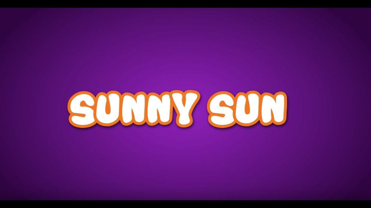 Sunny Sun | Sun Song for Children