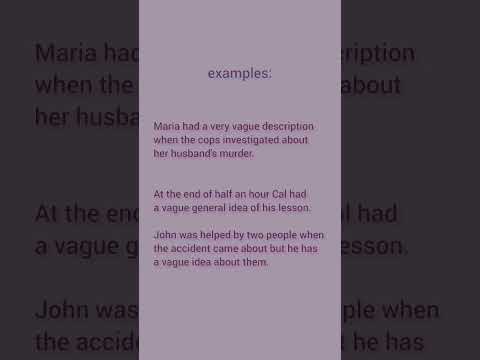 Vague meaning | Vague pronunciation and example sentences