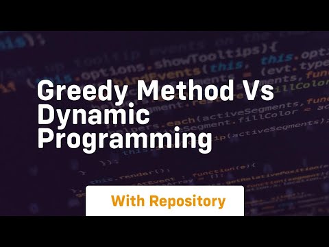 Greedy method vs dynamic programming
