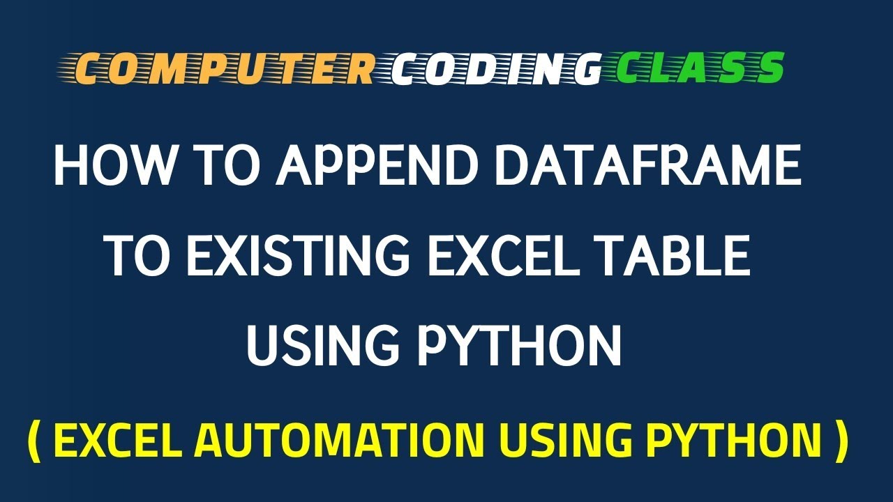 How to Append Existing Excel Sheet with New DataFrame using Python Pandas | Excel in Python Pandas