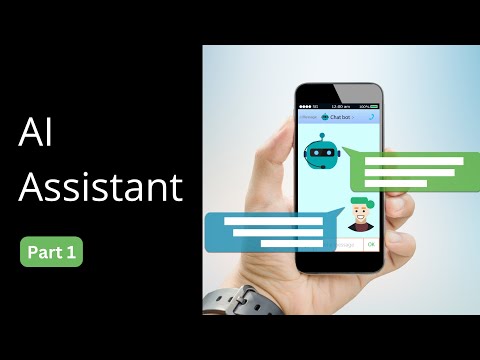 1. Creating smart AI Chatbot from scratch: Step by Step Guide to Building your own AI Assistant
