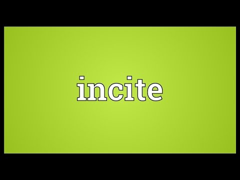 Incite Meaning