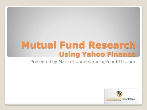 Mutual Fund Research Using Yahoo Finance
