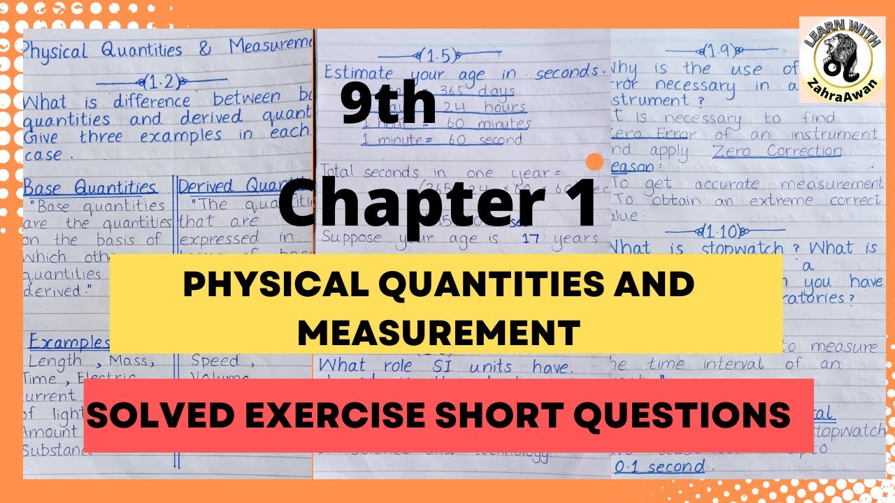 9th Physics | Chapter 1, Physical Quantities and Measurement, solved exercise short questions, notes