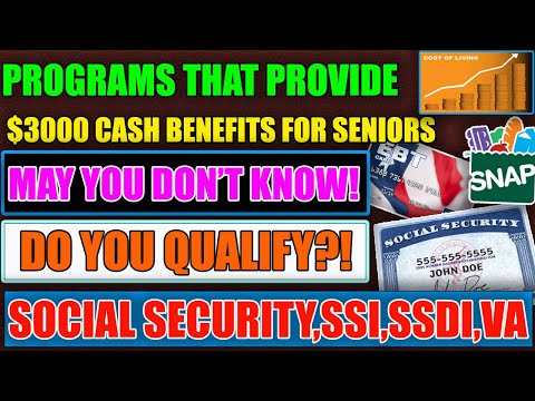 Programs That Provide $3000 Cash Benefits for Senior | Social Security Assistance and Mor