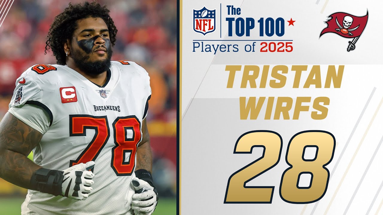 28: Tristan Wirfs (OT, Buccaneers) | Top 100 Players of 2025