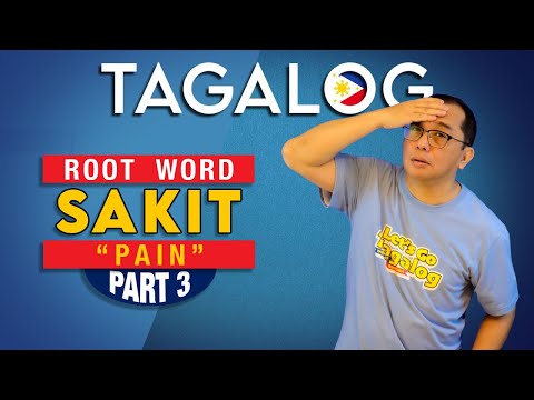 Experiencing “Pain” and “Hurt” in Tagalog | Part 3 (E95)