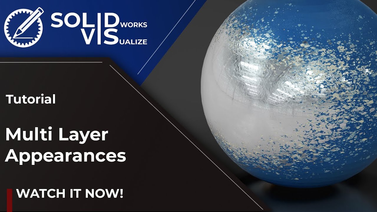 Solidworks Visualize Tutorial - Multi Layer Appearances