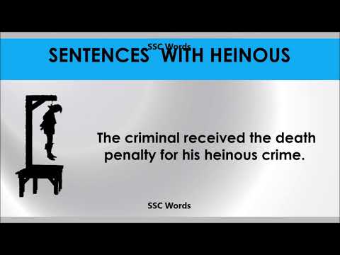 Heinous - Improve English - Meaning and 5 sentences - GRE / CAT / GMAT word - SSC Words