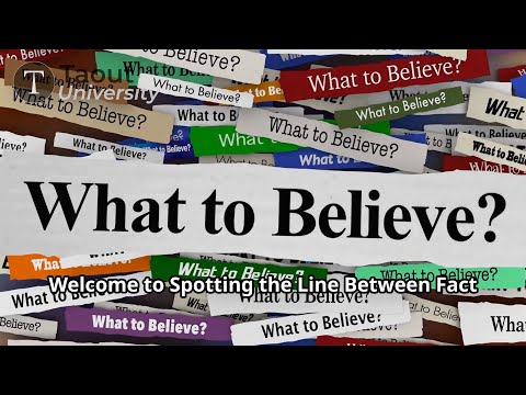 Spotting the Line Between Fact and Belief | Taout University – Information Track