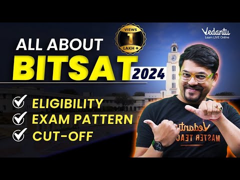 All About BITSAT 2024 | Cut off, Eligibility, Exam date, Exam Pattern | Harsh Sir @VedantuMath