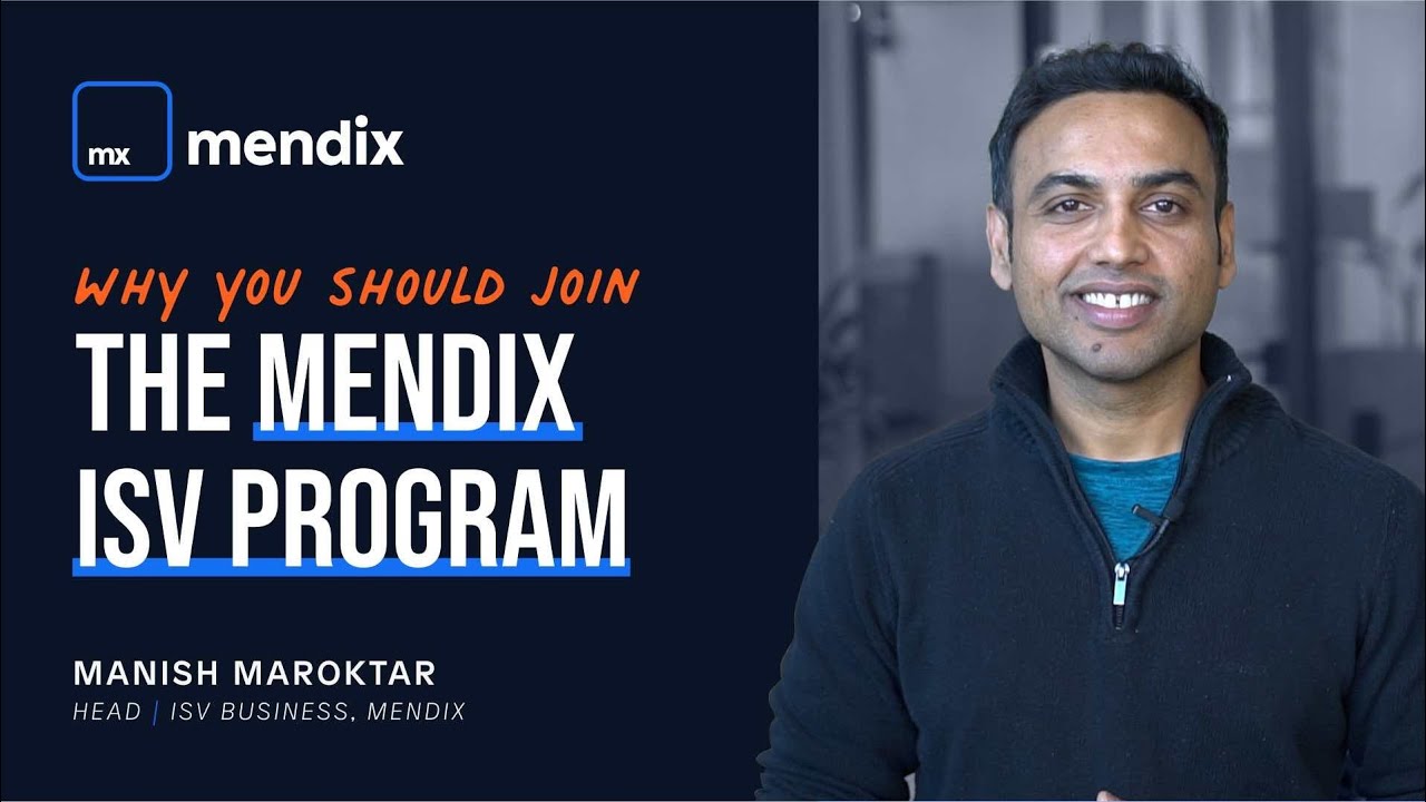 Why You Should Join the Mendix ISV Program