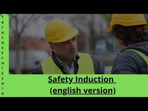 SAFETY INDUCTION TRAINING ENGLISH VERSION